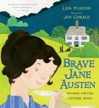 Jane Austen Biographies for Kids – Faith, Science, Joy, and Jane Austen