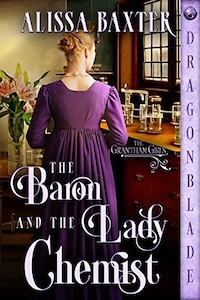 The Baron and the Lady Chemist: Regency Science Novels by Alissa Baxter ...